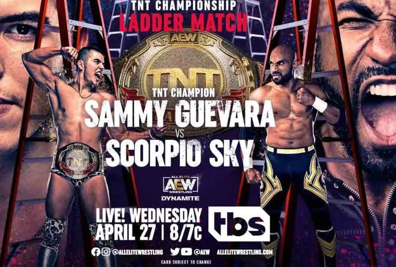 AEW Dynamite Live Results (27th April, 2022): Scorpio Sky defeats Sammy Guevara in a Ladder ...