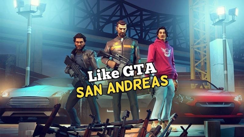5 best games like GTA San Andreas for Android