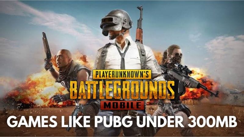 5 best games like PUBG Mobile under 300MB