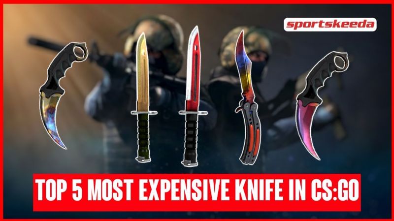 Five Most Expensive CS:GO Knife Skins