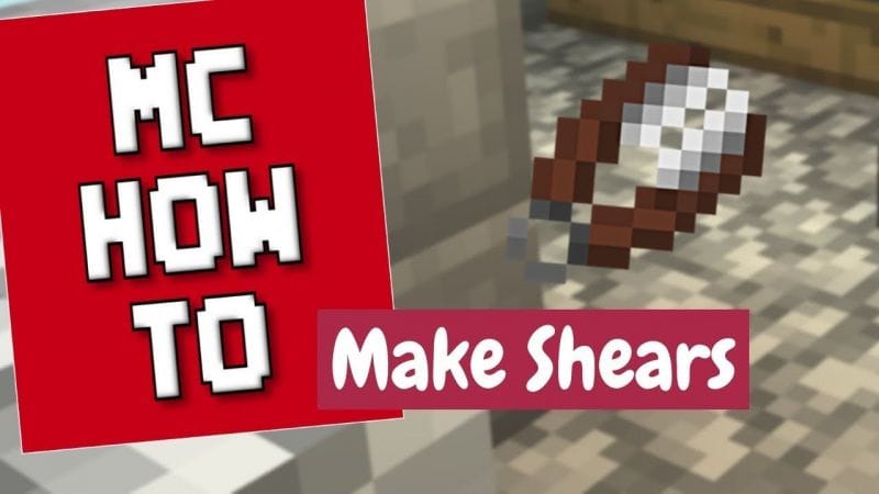 How to make shears in Minecraft
