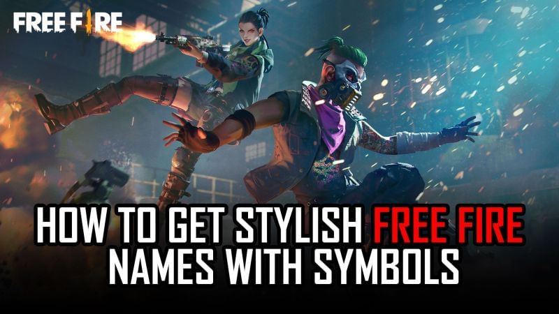 How to get stylish Free Fire names with symbols: Step-by-step guide for ...