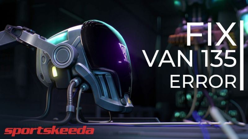 Valorant error Van 135: What is it and how to possibly fix it?