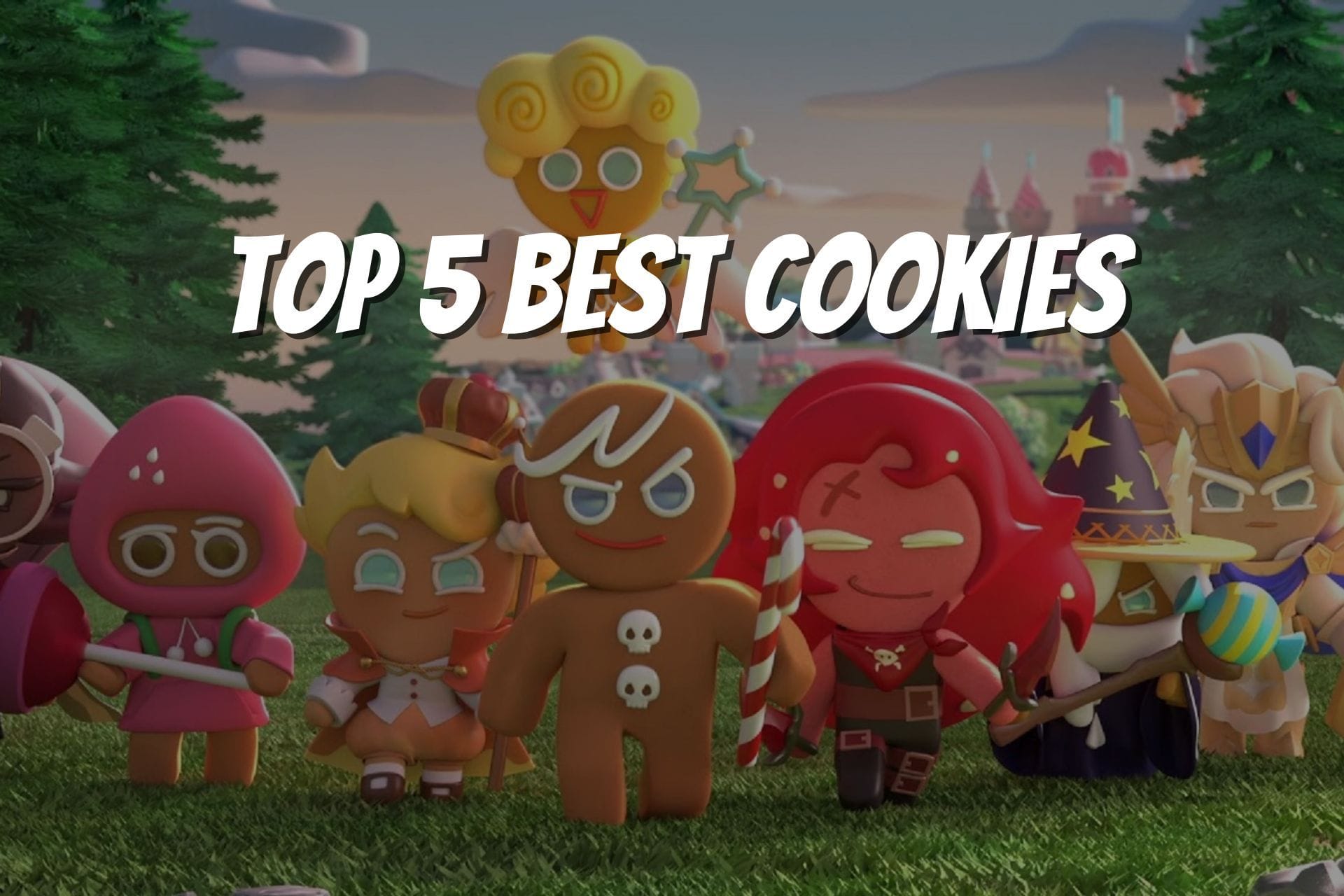 5 best Cookie Run: Kingdom Cookies for PvE