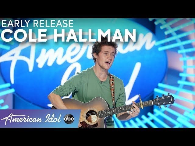 Who is Cole Hallman? American Idol contestant has half a million ...