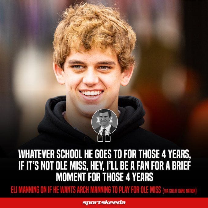 Eli Manning addresses rumors surrounding Arch Manning joining Ole Miss