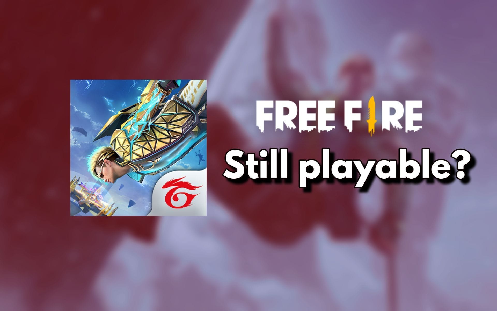Free Fire still playable after nationwide ban, while some players are ...