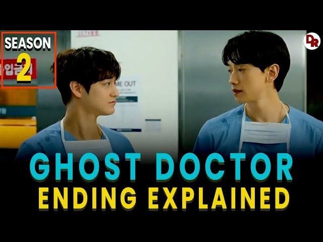 Ghost Doctor ending explained: Does Seung-tak manage to save Young-min ...