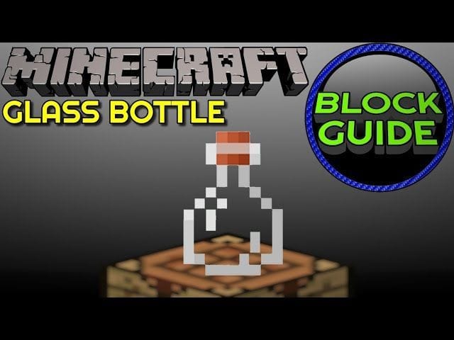 How to make and use glass bottles in Minecraft?
