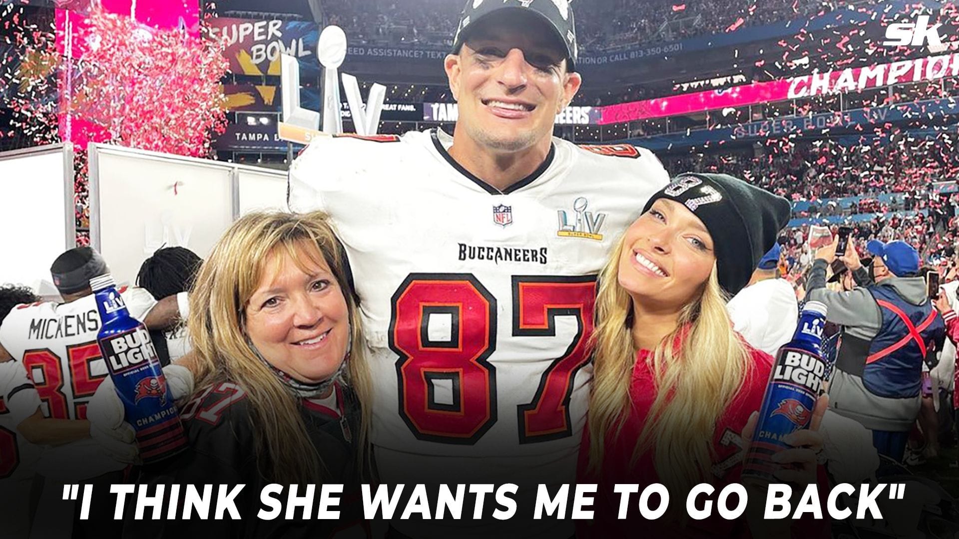 Rob Gronkowski's girlfriend wants to see him back with Tampa Bay Buccaneers