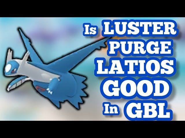 Is Luster Purge good in Pokemon GO?