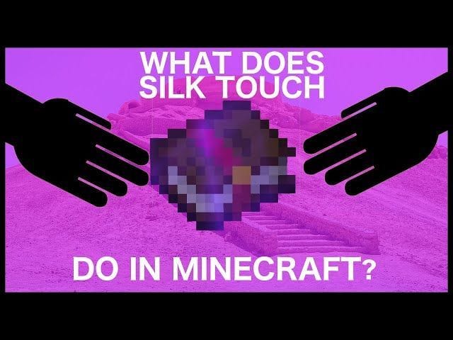 Easiest way to get the Silk Touch enchantment in Minecraft
