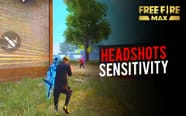 Best Free Fire MAX Sensitivity Settings For Auto Headshots In Android