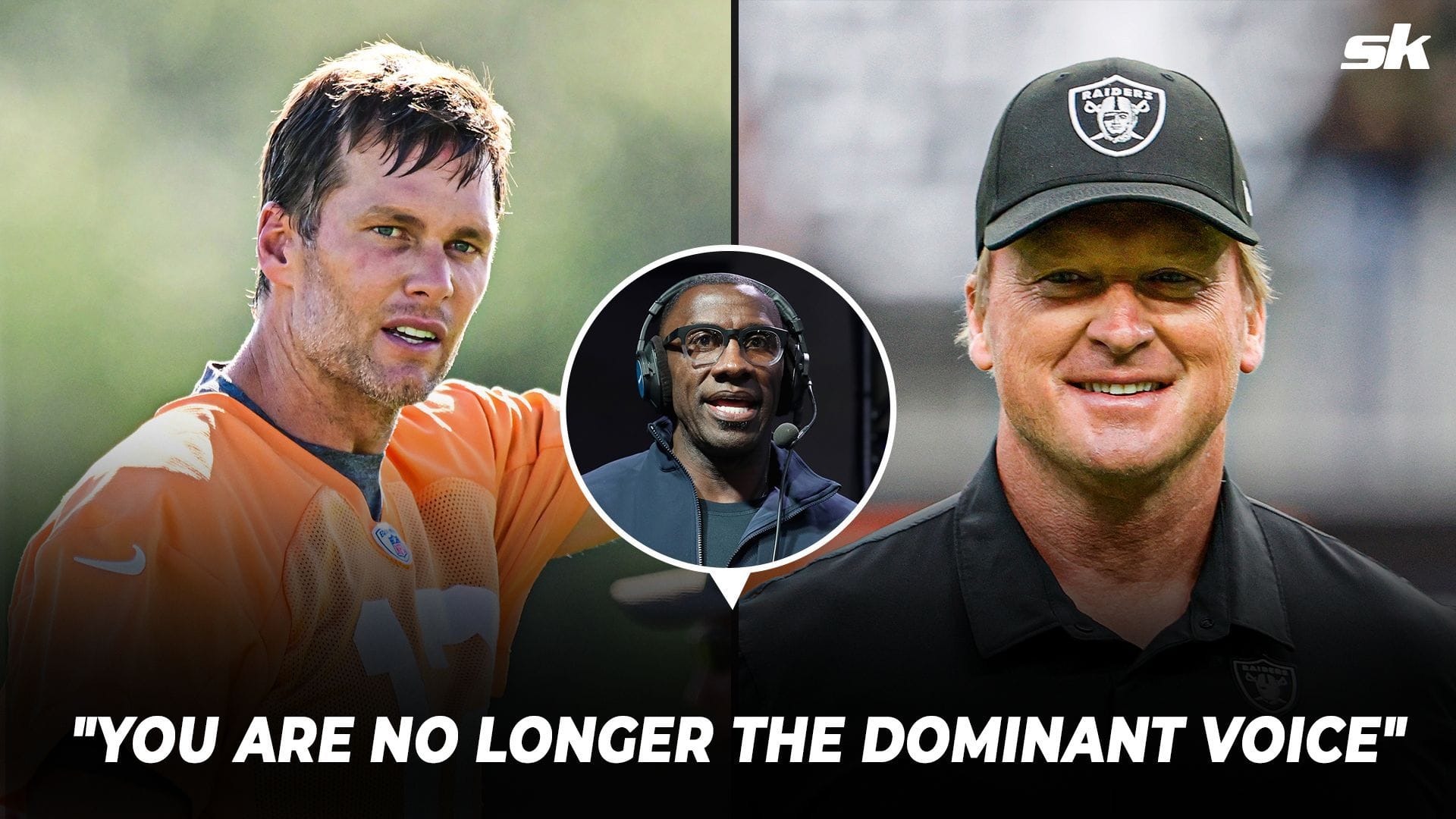 Shannon Sharpe claims Jon Gruden blocked Tom Brady's move to Raiders to prevent TB12 from ...