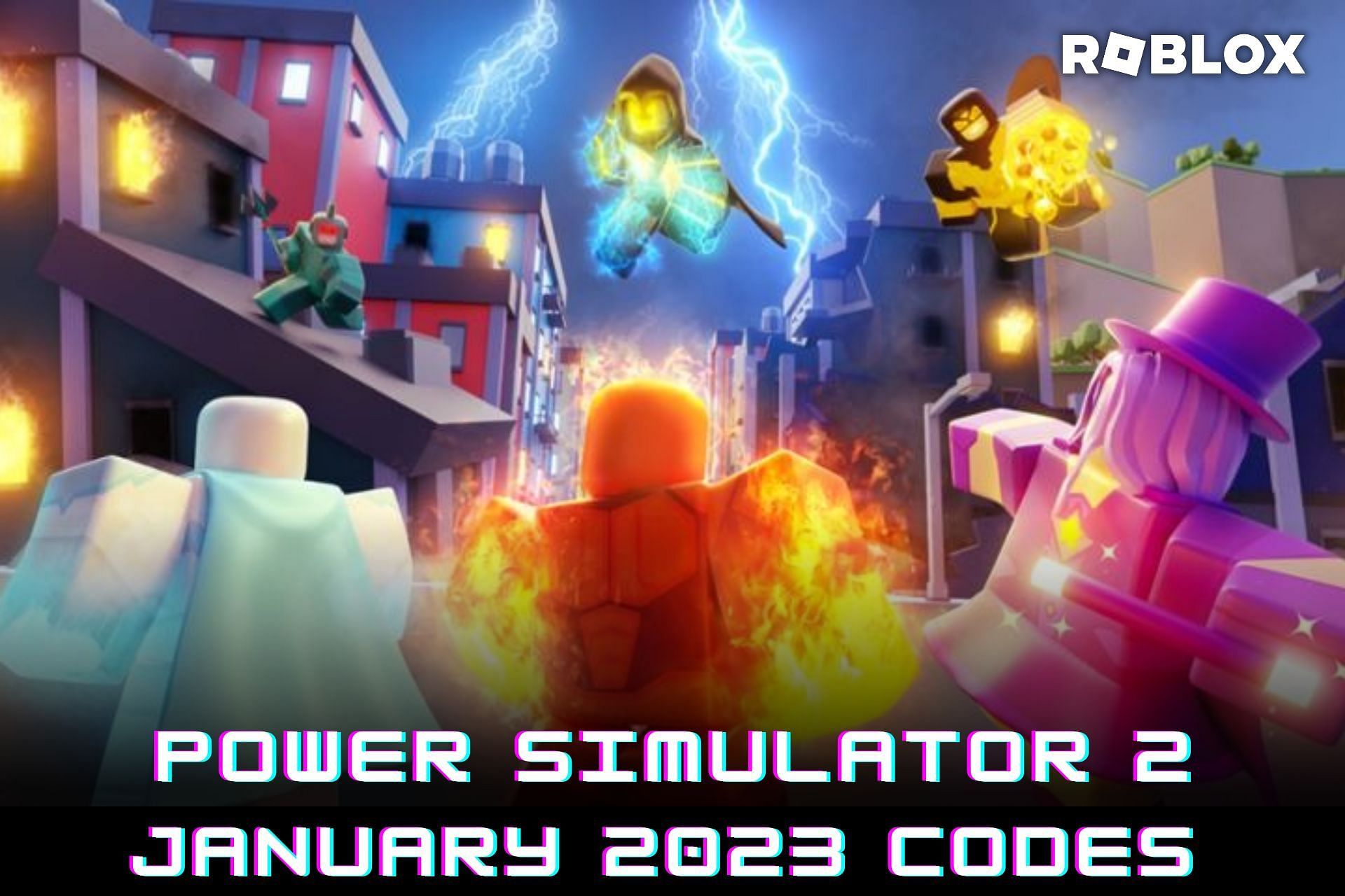 Roblox Power Simulator 2 Codes For January 2023 Free Tokens