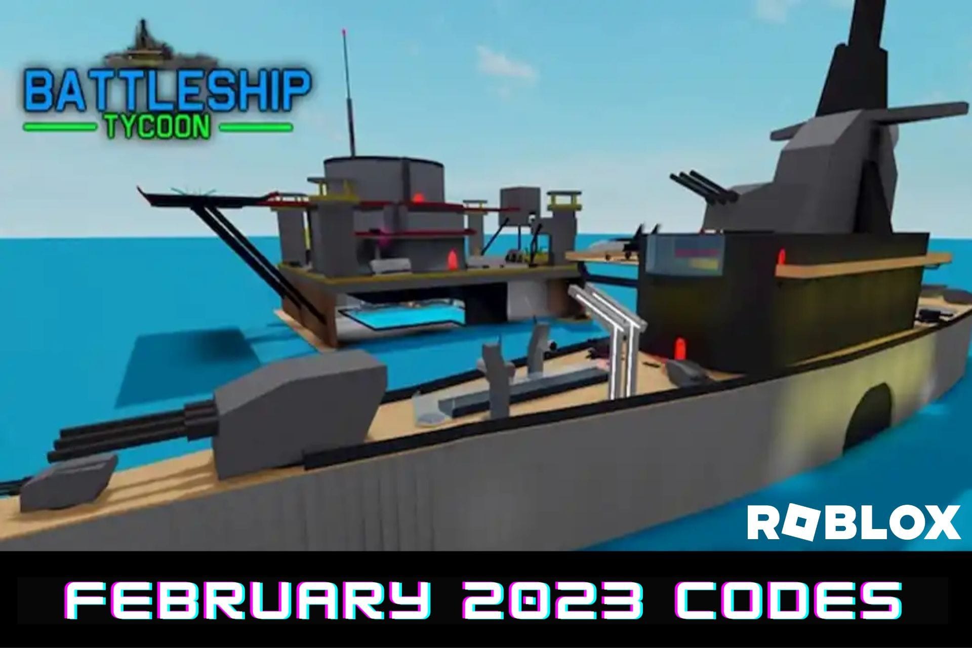Roblox Battleship Tycoon codes for February 2023: Free revolver