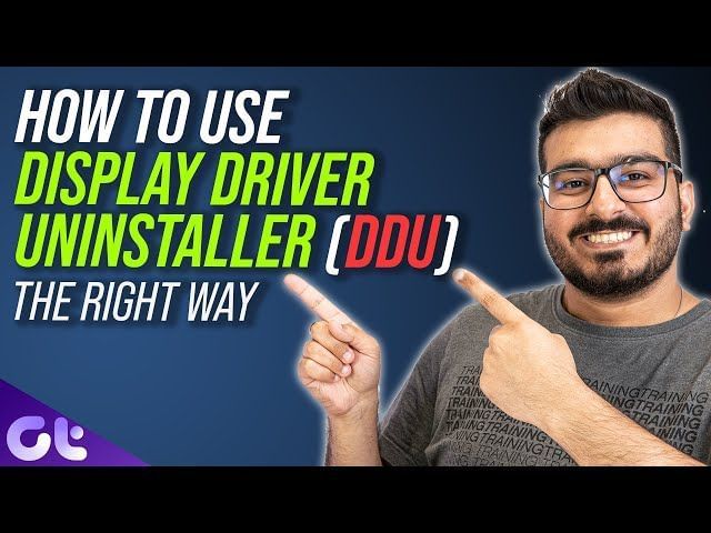 How to install and use Display Driver Uninstaller (DDU) in 2023