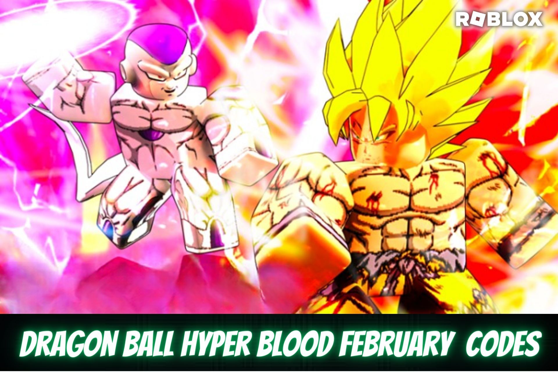 Roblox Dragon Ball Hyper Blood codes (February 2023)