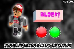 How Do You Block And Unblock Someone On Roblox