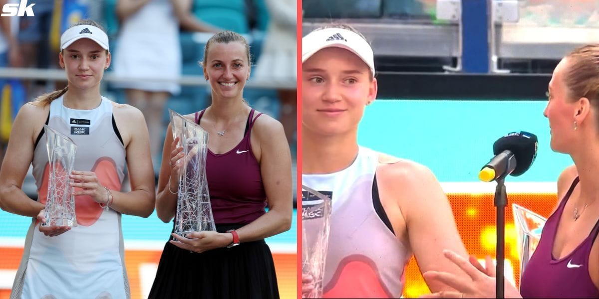 "She has to lose at some point"- Petra Kvitova on ending Elena Rybakina ...