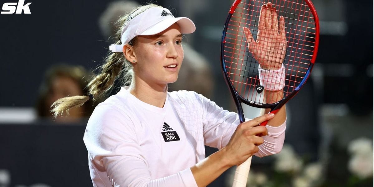 Elena Rybakina says rain has helped her at the Italian Open as she ...