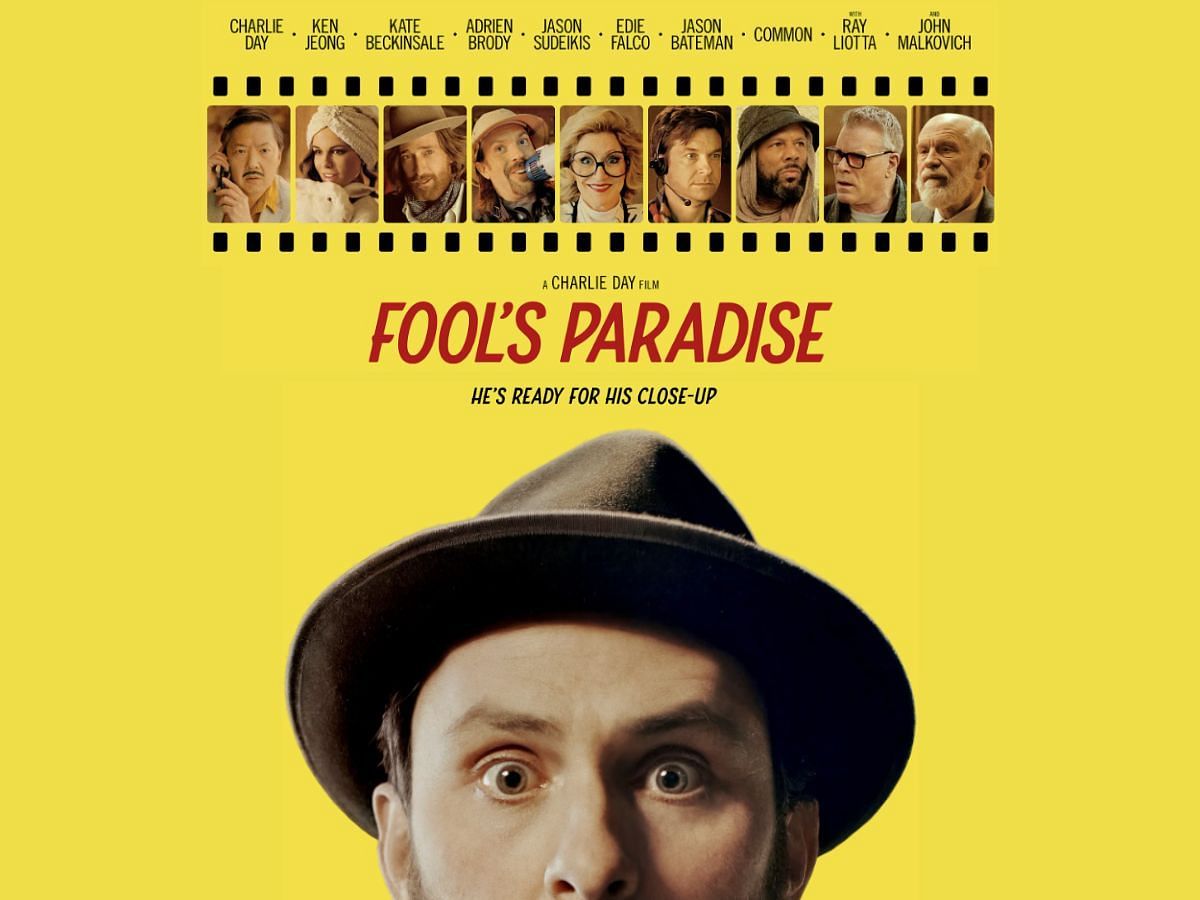 Charlie Day's Fool's Paradise: Release date, trailer, plot, and ... Charlie Day's Fool's Paradise: Release date, trailer, plot, and ...